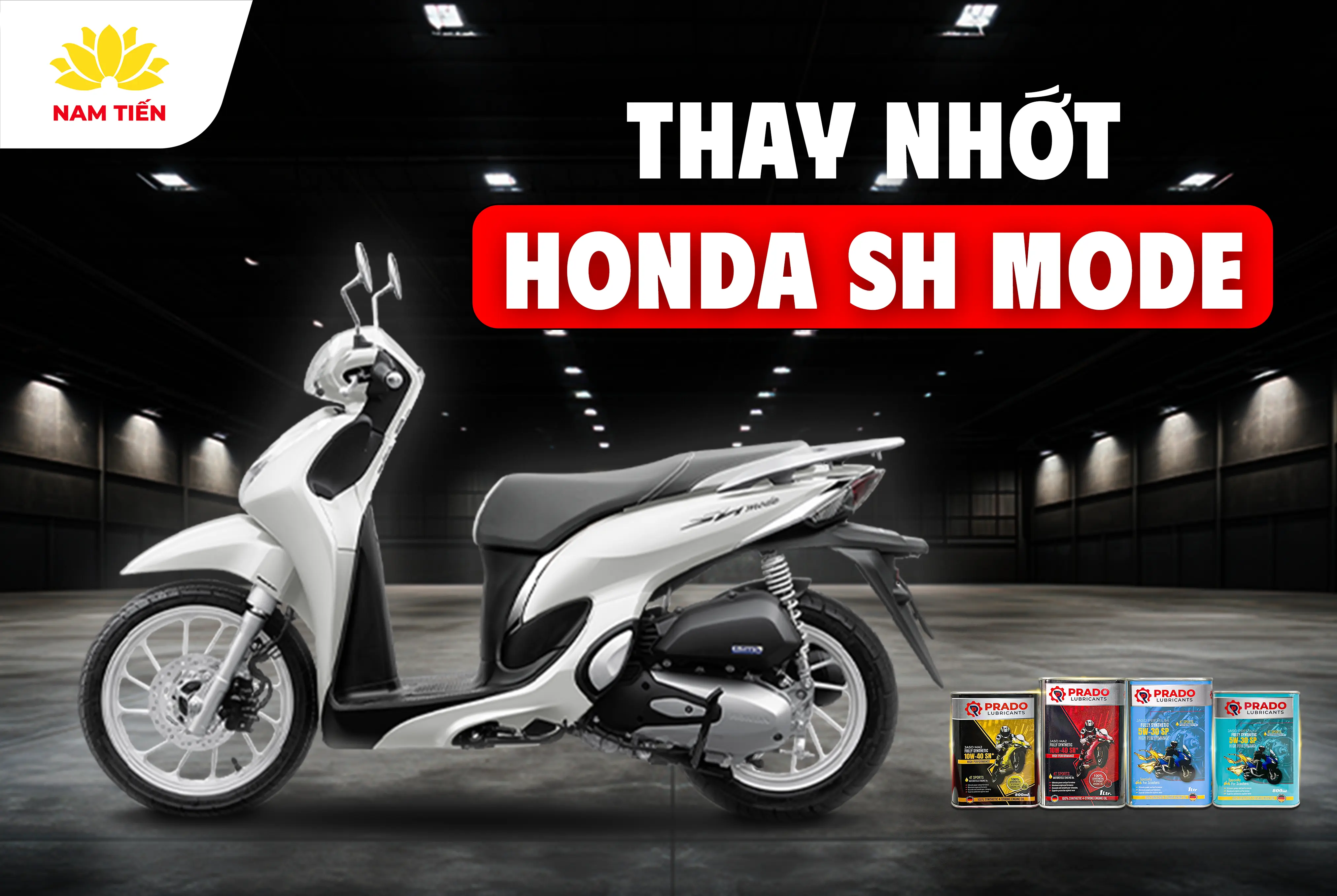 Giá thay nhớt SH Mode bao nhiêu?